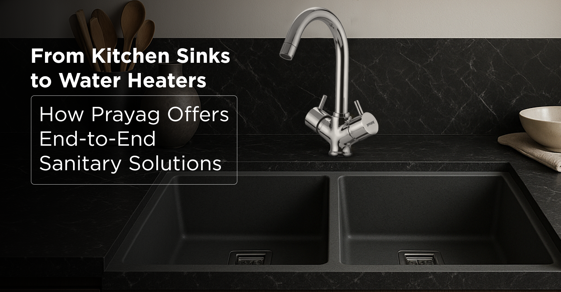 Prayag: Complete Sanitary Solutions